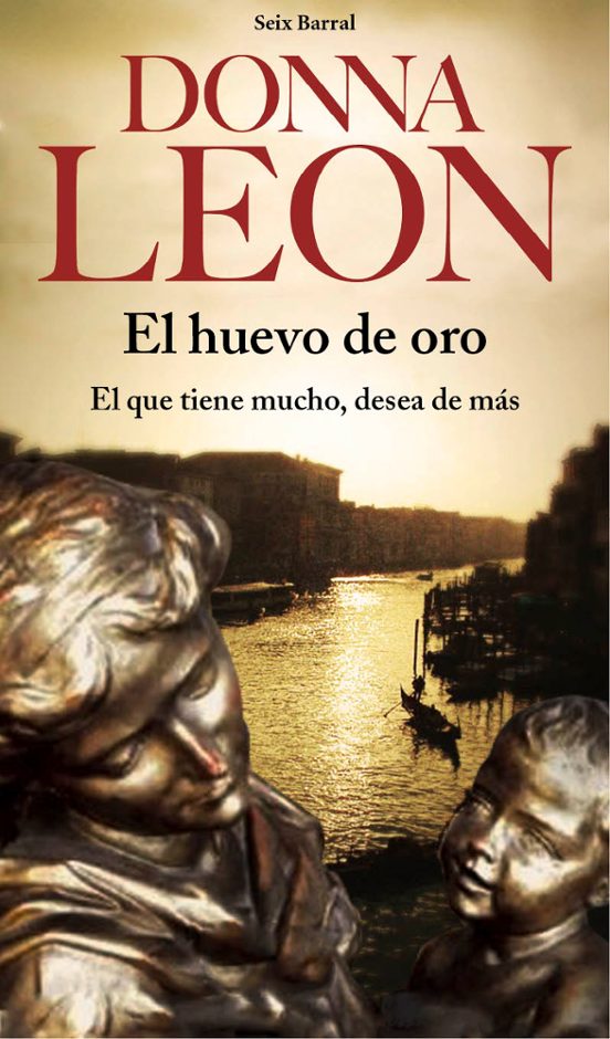 EL HUEVO DE ORO | DONNA LEON | Casa del Libro