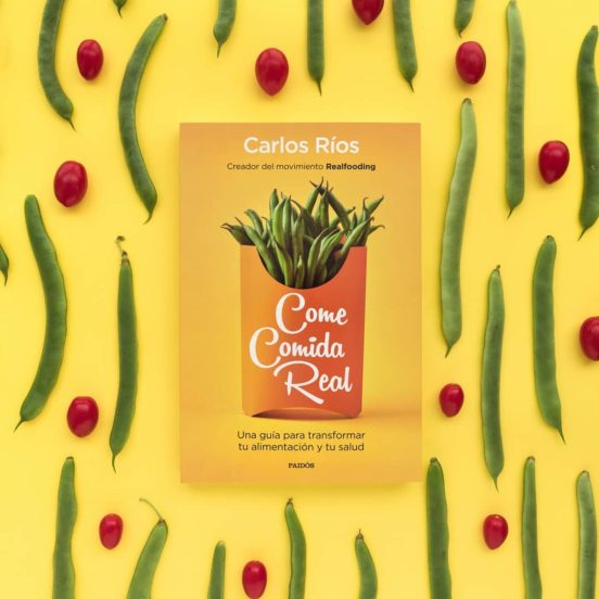 COME COMIDA REAL (MOVIMIENTO REALFOODING) de CARLOS RIOS | Casa del Libro