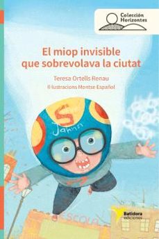 EL MIOP INVISIBLE QUE SOBREVOLAVA LA CIUTAT | | Casa del Libro