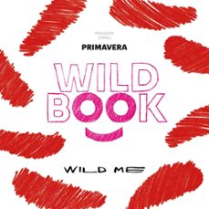 WILD BOOK PRIMAVERA | Varios autores | Casa del Libro