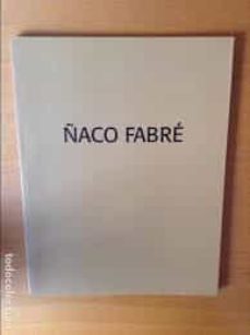 ÑACO FABRÉ. CATÁLOGO DE LA EXPOSICIÓN | | GALERÍA ESTARTÉ | Casa del Libro