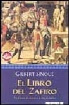 EL LIBRO DE ZAFIRO | GILBERT SINOUE | B DE BOLSILLO (EDICIONES B ...