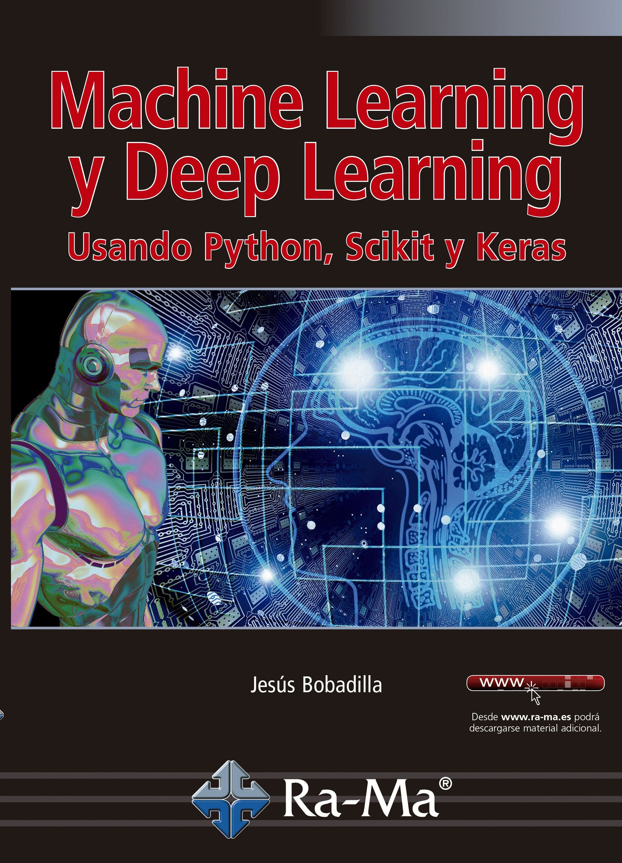 MACHINE LEARNING Y DEEP LEARNING EBOOK | JESUS BOBADILLA SANCHO | Casa ...