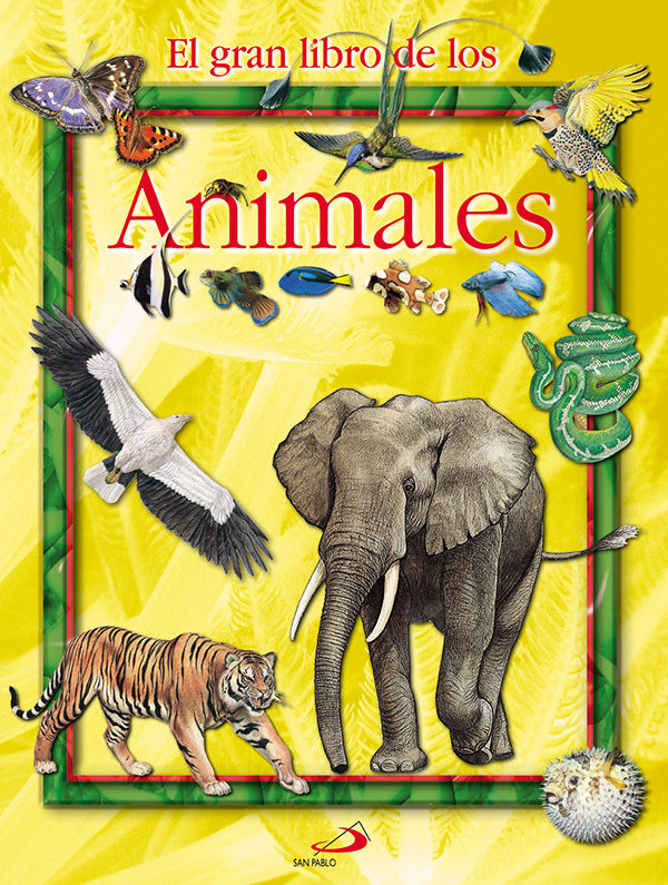 EL GRAN LIBRO DE LOS ANIMALES: VIDA, COMPORTAMIENTO, CURIOSIDADES | VV ...