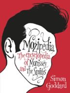 MOZIPEDIA | Simon Goddard | Casa del Libro