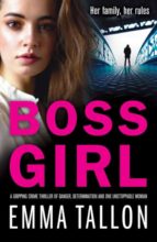BOSS GIRL | | Bookouture | Casa del Libro