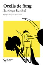 OCELLS DE FANG | | CAP DE BROT EDICIONS | Casa del Libro