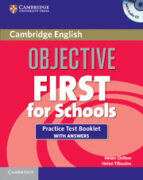 OBJECTIVE FIRST FOR SCHOOLS PRACTICE TEST BOOKLET WITH ANSWERS AN D ...