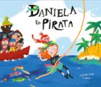 DANIELA LA PIRATA (CATALÀ) | Susanna Isern | NubeOcho | Casa del Libro ...