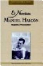 EL NOVELISTA MANUEL HALCON. BIOGRAFIA Y PERSONALIDAD | JOSE VALLECILLO LOPEZ | Segunda mano ...