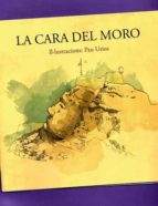 LA CARA DEL MORO. | | Institut Alacantí de Cultura Juan Gil-Albert ...