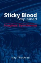STICKY BLOOD EXPLAINED | | Casa del Libro