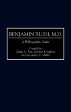 BENJAMIN RUSH MD | | Greenwood Press | Casa del Libro