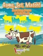 GAME, SET, MATCH! MATCHING GAME ACTIVITY BOOK con ISBN 9781683215233 ...