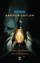 BATMAN: ARKHAM ASYLUM NEW EDITION | Grant Morrison | DC COMICS | Casa ...