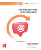 OFIMÁTICA Y PROCESO DE LA INFORMACIÓN con ISBN 9788448641733 | Casa del ...