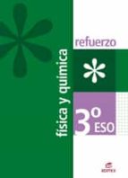 FISICA Y QUIMICA. REFUERZO DE FISICA Y QUIMICA 3º ESO con ISBN ...