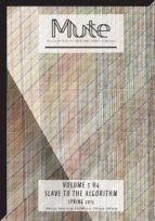 MUTE VOL 3 4 SLAVE TO THE ALGORITHM | | Mute | Casa del Libro