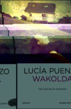 WAKOLDA | Lucía Puenzo | Segunda mano | DUOMO EDITORIAL | Casa del Libro