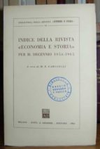 INDICE NELLA RIVISTA ECONOMIA E STORIA PER IL DECENNIO 1954-1963 | | No ...