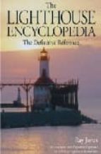 THE LIGHTHOUSE ENCYCLOPEDIA: THE DEFINITIVE REFERENCE | | Segunda mano ...