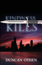KINDNESS KILLS | | Redemption Press | Casa del Libro