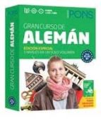 GRAN CURSO PONS ALEMAN (A1-A2-B1) (INCLUYE 4 LIBROS + 6 CD + DVD ...