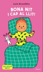 Bona nit i cap al llit! | | Casa del Libro