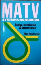 MATV SYSTEMS HANDBOOK. DESIGN, INSTALLATION & MAINTENANCE | | FOULSHAM ...