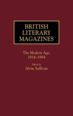 BRITISH LITERARY MAGAZINES | | Greenwood | Casa del Libro