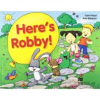 HERE S ROBBY. PUPIL S BOOK | Varios autores | Segunda mano | MACMILLAN ...