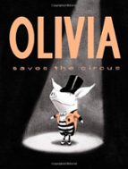 OLIVIA SAVES THE CIRCUS | | Casa del Libro