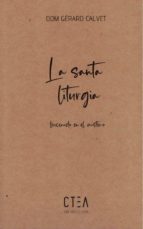 LA SANTA LITURGIA | | CTEA | Casa del Libro Colombia