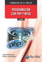 (IFCT080PO) PROGRAMACIÓN CON PHP Y MYSQL con ISBN 9788418551673 | Casa ...