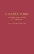 CONSUMER POLITICS | | Greenwood | Casa del Libro