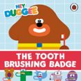 HEY DUGGEE: THE TOOTH BRUSHING BADGE | Casa del Libro