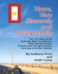 YOURS, VERY SINCERELY AND RESPECTFULLY | Casa del Libro