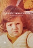 CUARENTA Y CINCO MINUTOS | Casa del Libro