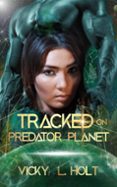 TRACKED ON PREDATOR PLANET | Casa del Libro