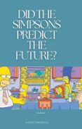 DID THE SIMPSONS PREDICT THE FUTURE? | Casa del Libro