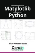 VISUALIZANDO GRÁFICOS COM MATPLOTLIB PROGRAMADO EM PYTHON | Casa del Libro