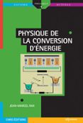 PHYSIQUE DE LA CONVERSION D'ÉNERGIE | Casa del Libro