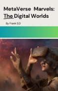 METAVERSE MARVELS: THE DIGITAL WORLDS | Casa del Libro