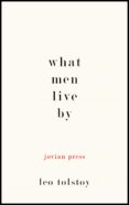 WHAT MEN LIVE BY | Casa del Libro