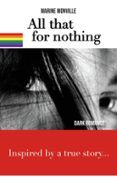 ALL THAT FOR NOTHING | Casa del Libro