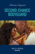 SECOND-CHANCE BODYGUARD | Casa del Libro