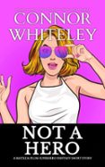 NOT A HERO: A MATILDA PLUM SUPERHERO FANTASY SHORT STORY | Casa del Libro