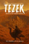 TEZEK: PRINCE OF THREE LANDS | Casa del Libro