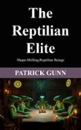 THE REPTILIAN ELITE | Casa del Libro