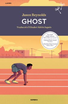 GHOST | JASON REYNOLDS | Casa del Libro